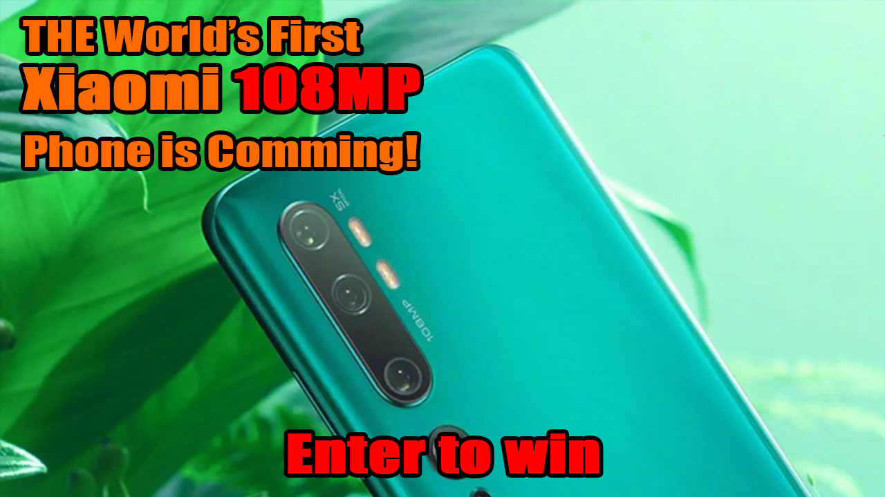 FIRST 108MP XIAOMI PHONE berst camera 2019 win GEARBEST