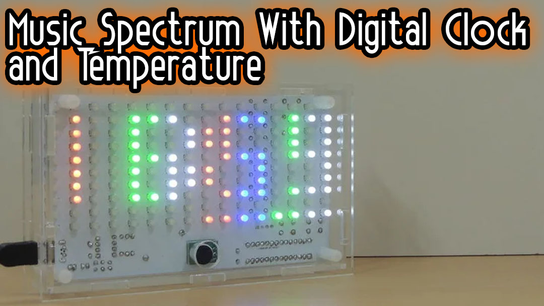 PCB prototype JLCPCB - Music Spectrum With Digital Clock and Temperature
