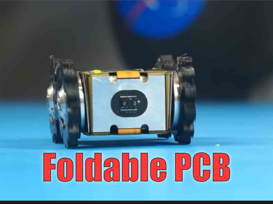 FOLDABLE PCB Robot